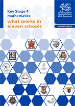 Key Stage 4 mathematics: what works in eleven schools - Hwb
